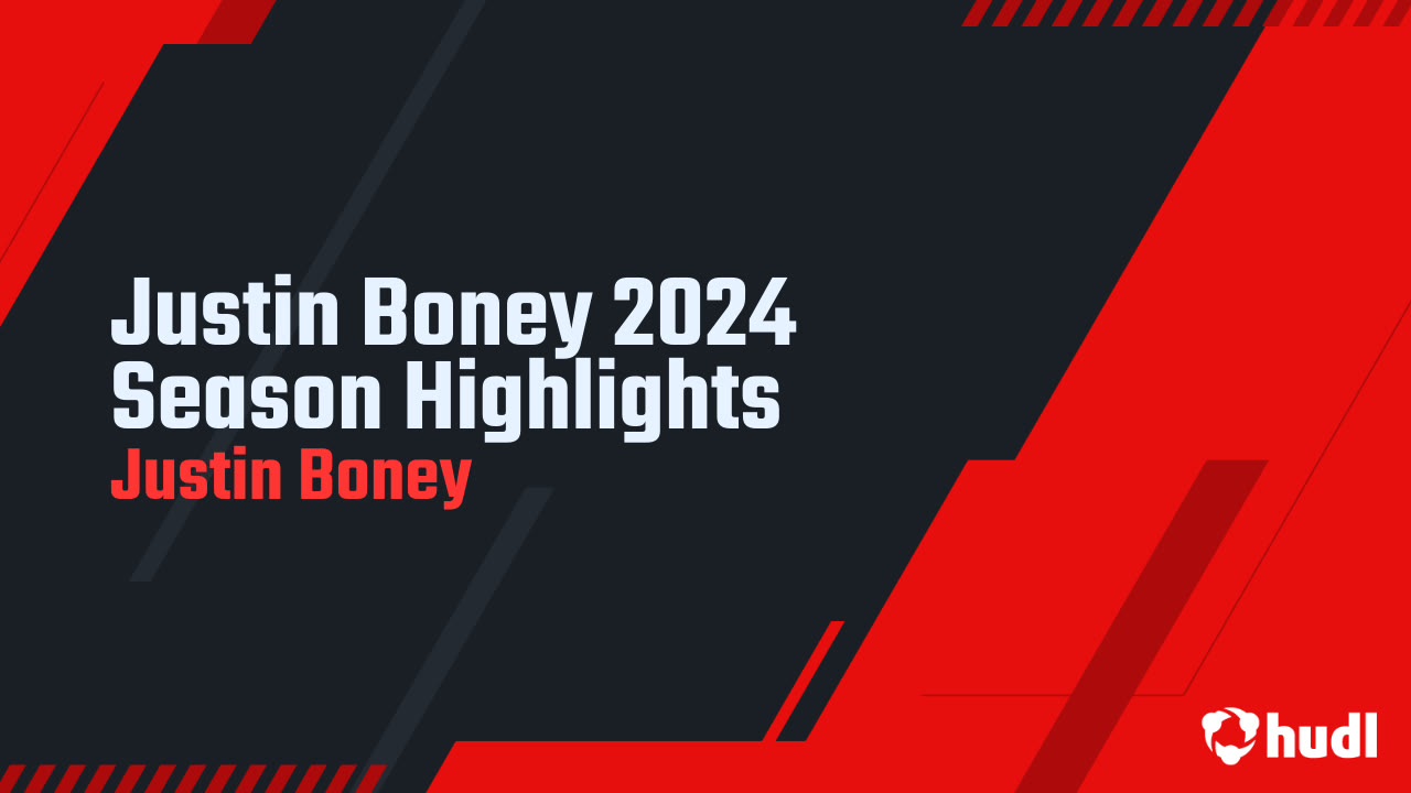 Justin Boney 2024 Season Highlights - Justin Boney highlights - Hudl